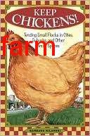 Chicken Keeping Book | Small Flocks | Crazy K Farm – Crazy K Farm Pet ...
